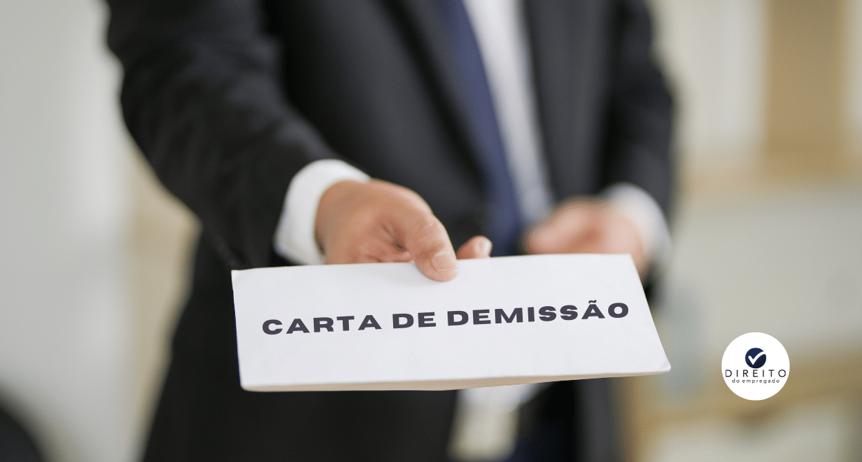 Pedido de demissão: direitos do empregado - Direito do Empregado